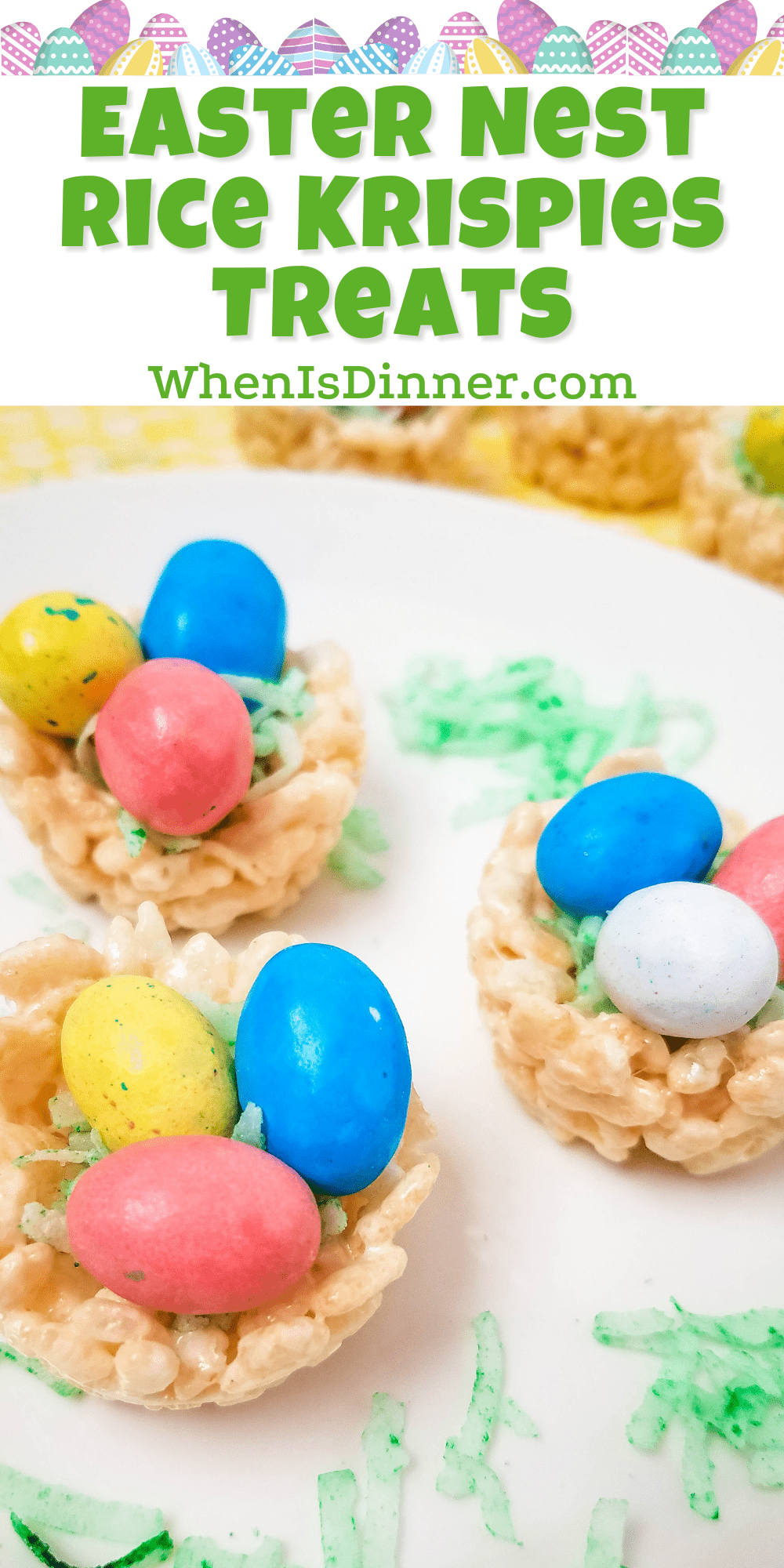 Easter Nest Rice Krispies Treats - When is Dinner? Easter Nest Rice ...